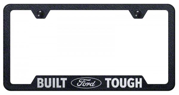 Bronco Built Ford Tough License Plate Frame; Rugged Black (Universal ...